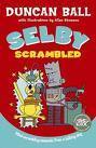 Selby Scrambled (Selby, #12) by Duncan Ball | Goodreads