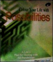 Colour your life with possibilities by Megat Yusof M. Sharif | Goodreads