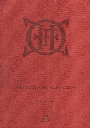 Sejarah Raja-Raja Barus: Dua Naskah dari Baru by Jane Drakard | Goodreads