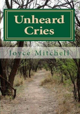 Unheard Cries: Rock Store Rebel by Joyce Mitchell | Goodreads