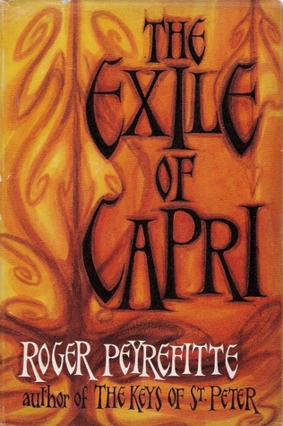 The Exile of Capri by Roger Peyrefitte | Goodreads