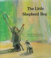The Little Shepherd Boy (Read Together Books) by Peggy Blakeley | Goodreads