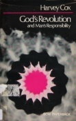 God's Revolution and Man's Responsibility by Harvey Cox | Goodreads