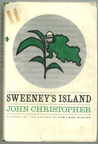 Sweeney's Island by John Christopher | Goodreads