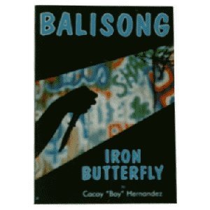 Balisong: Iron Butterfly by Cacoy Hernandez | Goodreads