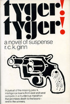 Tyger! Tyger! by Regis C.K. Ginn | Goodreads