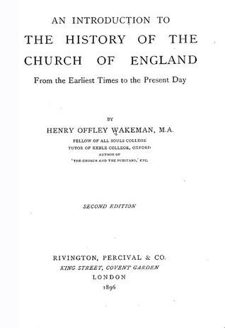 Introduction to the History of the Church of England, from the Earliest ...