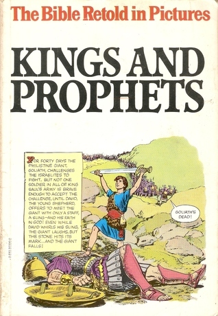 Picture Bible 3: Kings and Prophets by David Boersma | Goodreads
