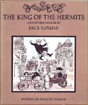 The King of the Hermits and Other Stories by Jack Sendak | Goodreads
