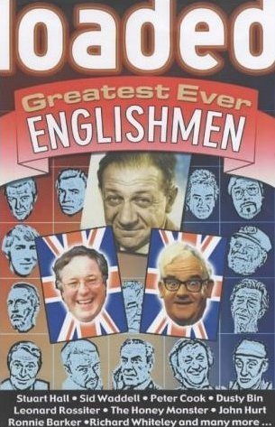 Loaded Greatest Ever Englishmen by Chris Burke | Goodreads