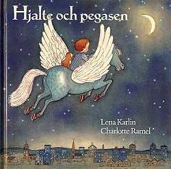 Hjalte och pegasen by Lena Karlin | Goodreads