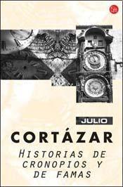 Historias de cronopios y de famas by Julio Cortázar | Goodreads