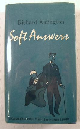 Soft Answers by Richard Aldington | Goodreads
