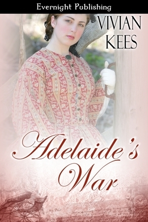 Adelaide's War by Vivian Kees | Goodreads