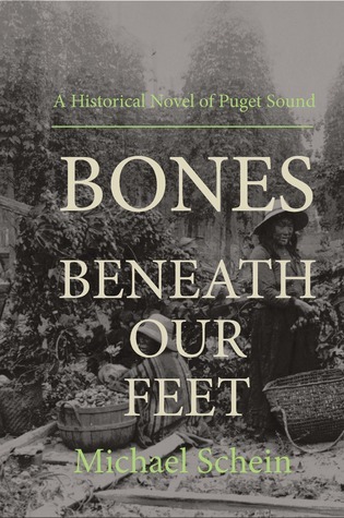 Bones Beneath Our Feet by Michael Schein | Goodreads