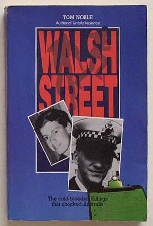 Walsh Street by Tom Noble | Goodreads