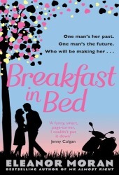Breakfast In Bed by Eleanor Moran | Goodreads