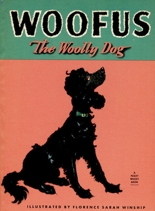 Woofus, the Wooly Dog by Jane Curry | Goodreads