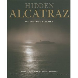 Hidden Alcatraz: The Fortress Revealed by Thom Sempere | Goodreads