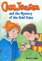 Cam Jansen and the Mystery of the Gold Coins (#5) by David A. Adler ...