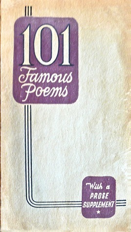 101 Famous Poems: With a Prose Supplement by Roy Jay Cook | Goodreads