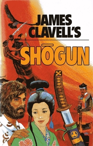 Shogun by James Clavell | Goodreads