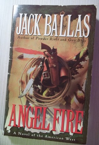 Angel Fire by Jack Ballas | Goodreads