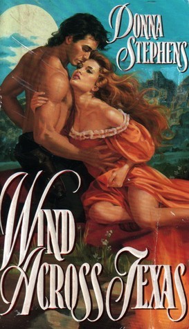 Wind Across Texas by Donna Stephens | Goodreads
