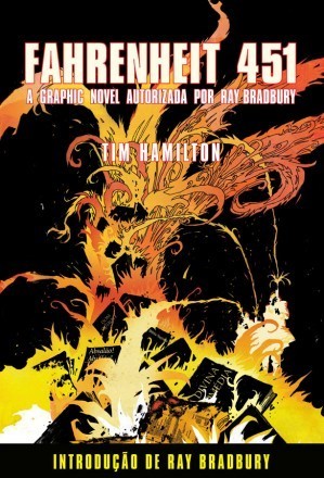Fahrenheit 451: A Graphic Novel Autorizada por Ray Bradbury by Tim ...