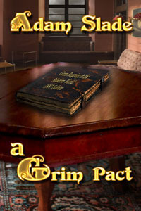 A Grim Pact by Adam Slade | Goodreads