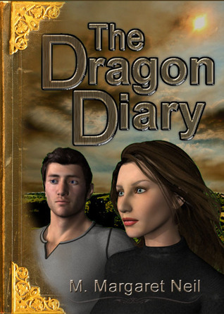 The Dragon Diary by M. Margaret Neil | Goodreads