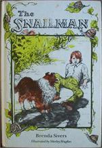 The Snailman by Brenda Sivers | Goodreads