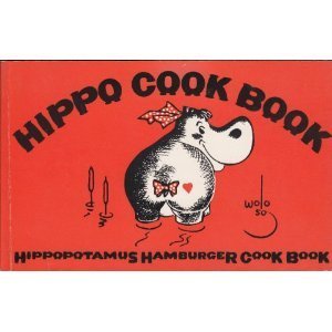 Hippo Cook Book: Hippopotamus Hamburger Cook Book by Jack Falvey ...