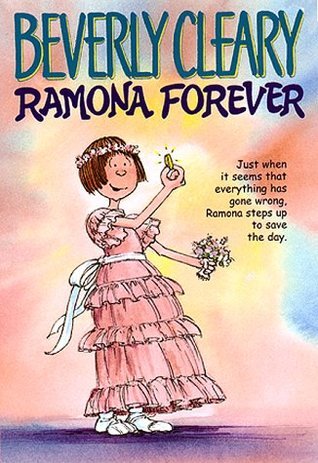 Ramona Forever by Beverly Cleary | Goodreads