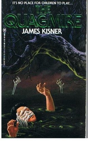 The Quagmire by James Kisner | Goodreads