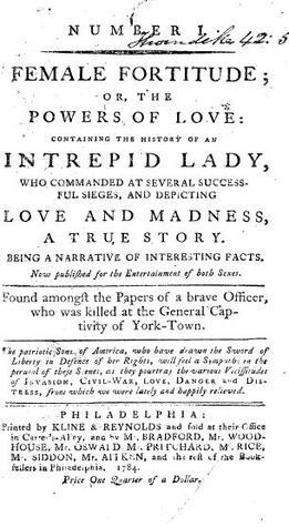 Female Fortitude; or, The Powers of Love (Number 1) by Various | Goodreads