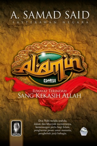Al-Amin by A. Samad Said | Goodreads