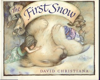 The First Snow by David Christiana | Goodreads