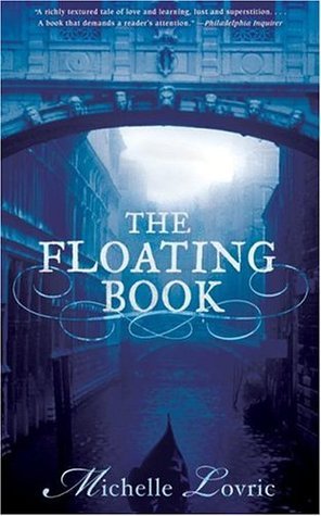 The Floating Book by Michelle Lovric | Goodreads