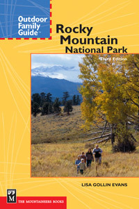 An Outdoor Family Guide to Rocky Mountain National Park 2nd Edition by ...