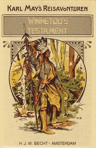 Winnetou's testament by Karl May | Goodreads