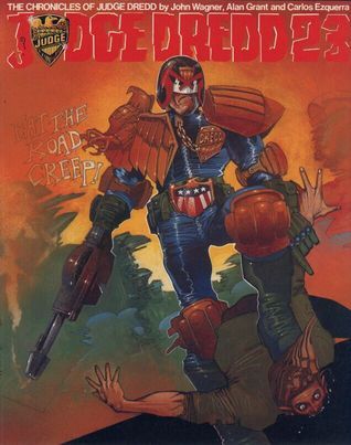 Judge Dredd Chronicles, #23 by John Wagner | Goodreads