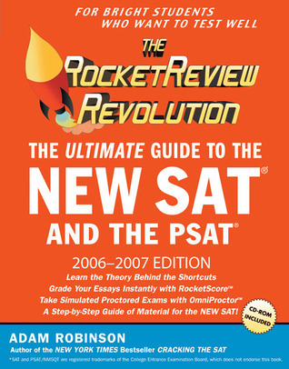The Rocket Review Revolution: The Ultimate Guide to the New SAT (2006 ...