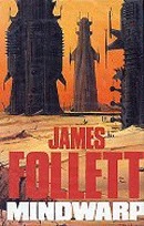 Mindwarp by James Follett | Goodreads