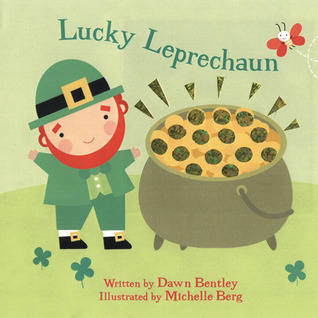 Lucky Leprechaun (Holiday Foil Books) by Dawn Bentley | Goodreads