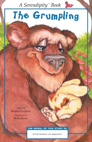 The Grumpling by Stephen Cosgrove | Goodreads
