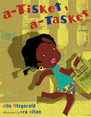A Tisket, A Tasket by Ella Fitzgerald | Goodreads