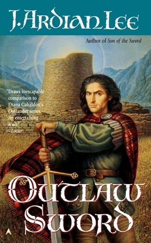 Outlaw Sword (Mathesons, #2) by J. Ardian Lee | Goodreads