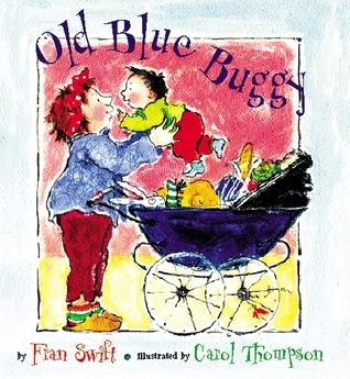Old Blue Buggy by Frances Swift | Goodreads
