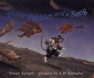 Three Pebbles and A Song by Eileen Spinelli | Goodreads